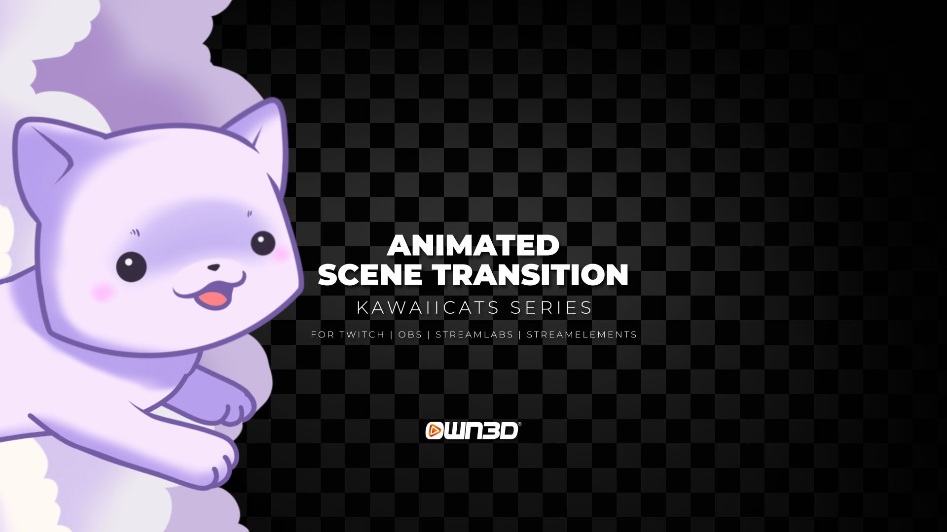 Kawaii Cats Twitch Scene Stinger Transitions - OWN3D