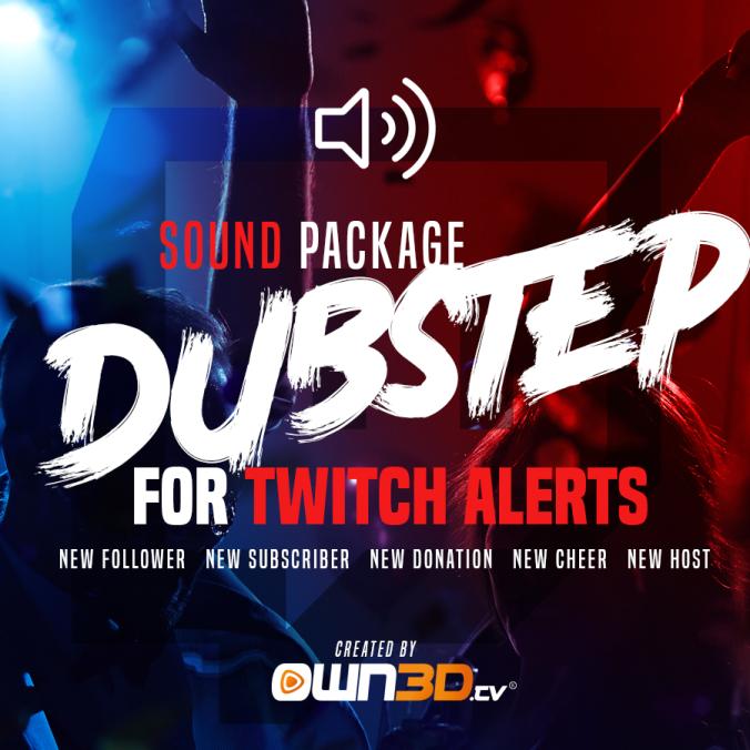 Dubstep Twitch Alert Sounds - OWN3D