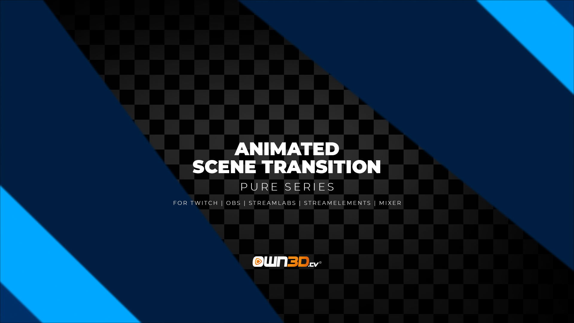Pure Twitch Scene Stinger Transitions - OWN3D
