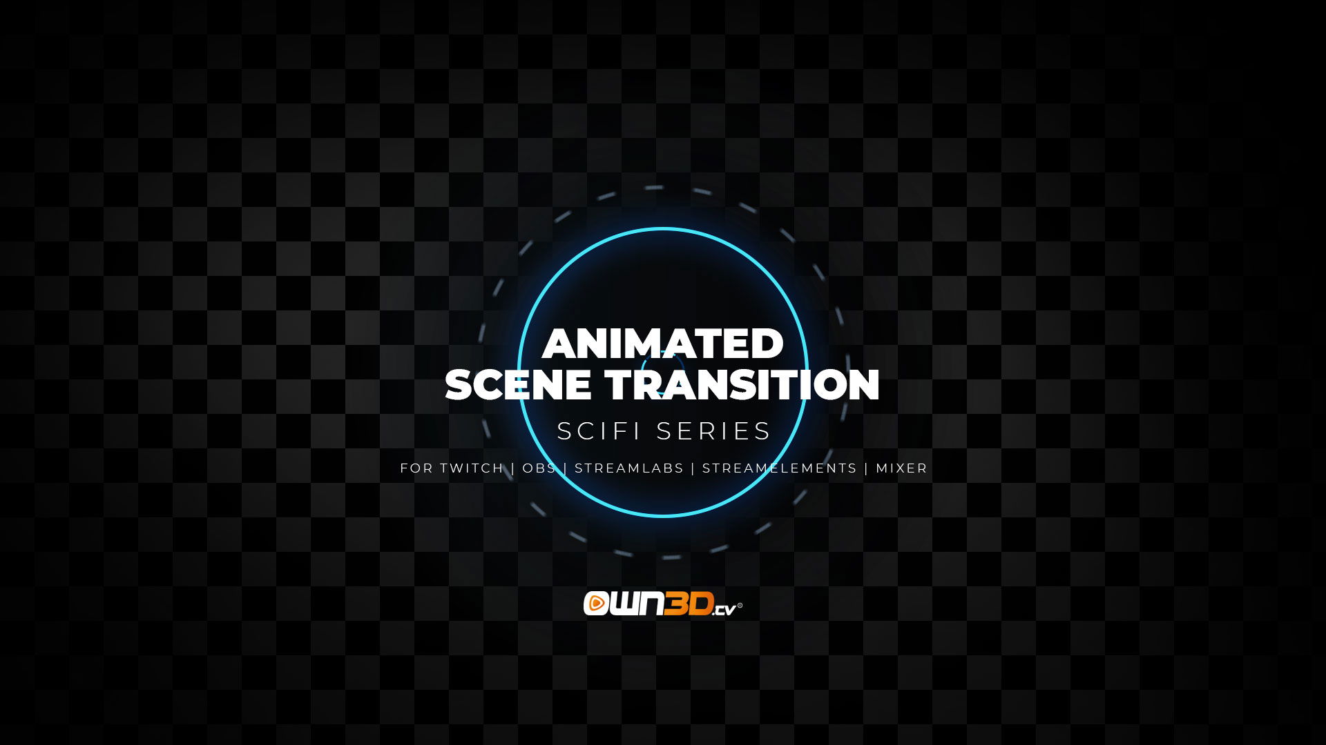 Sci-Fi Twitch Scene Stinger Transitions - OWN3D